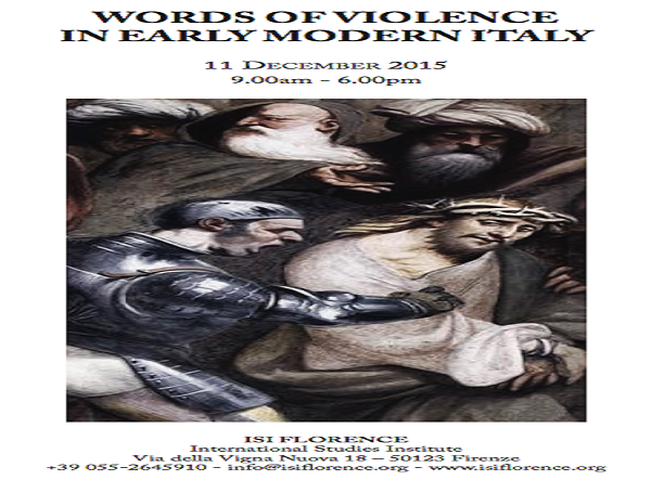 Words of Violence in Early Modern Italy - ISI Florence - Study Abroad ...
