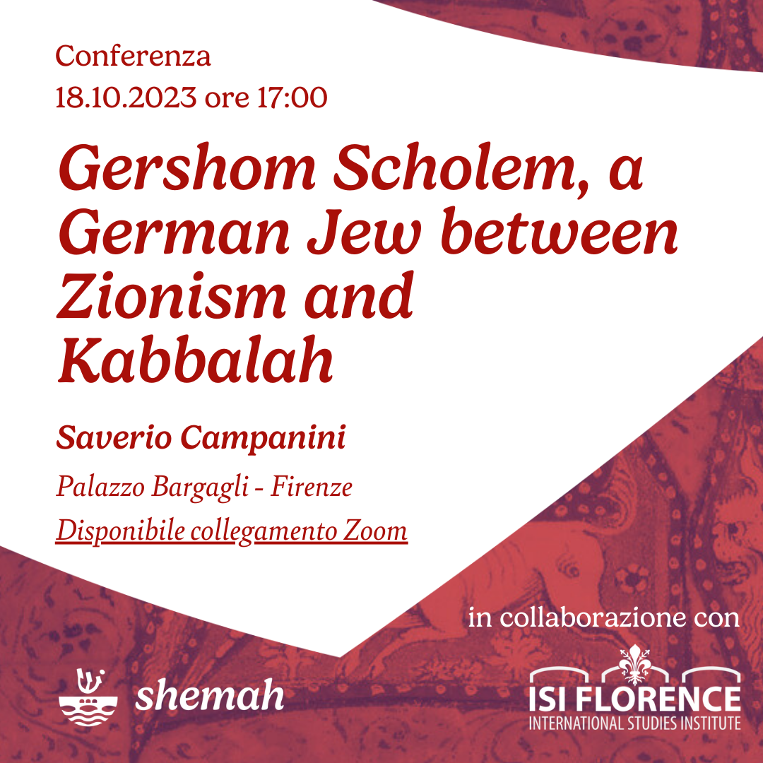 Gershom Scholem: a New Course Organized by Shemah at ISI Florence - ISI ...